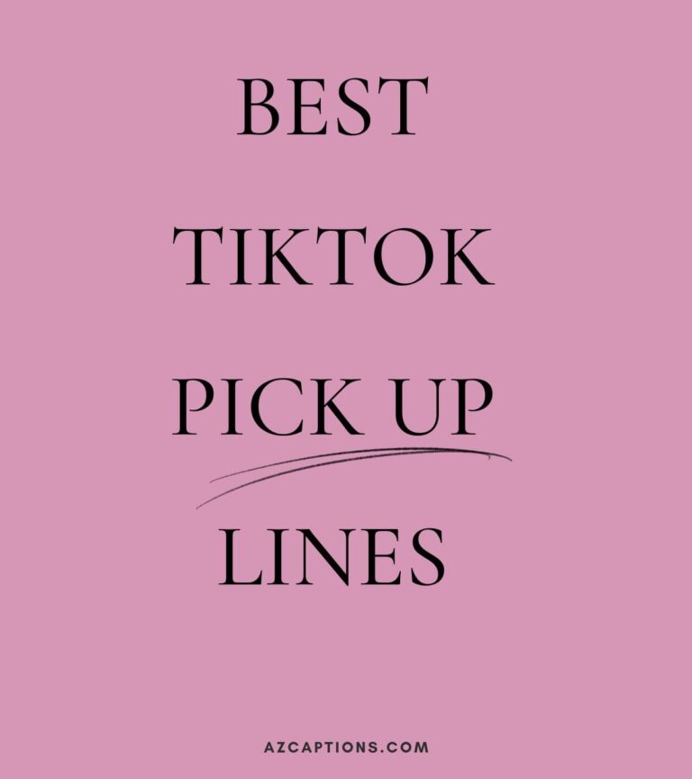 60 Best Tiktok Pick Up Lines Rizz Funny | Azcaptions